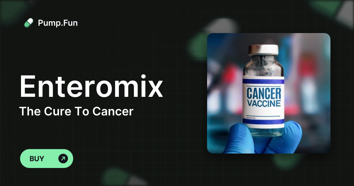 The Cure To Cancer (Enteromix) - Pump