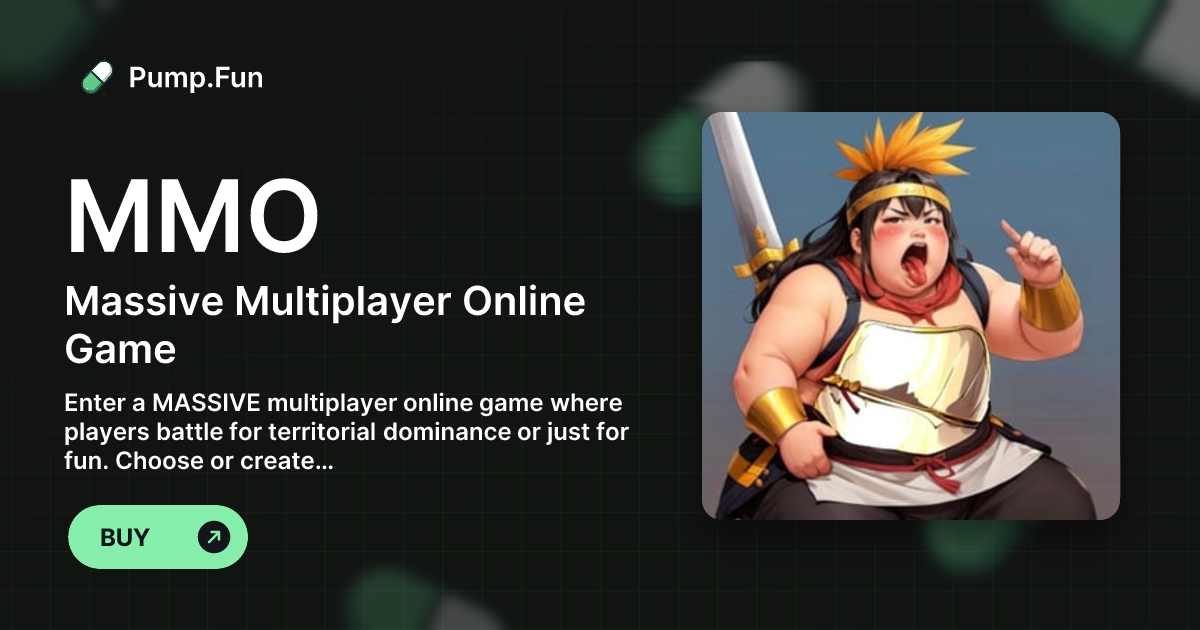 Massive Multiplayer Online Game (MMO) - Pump