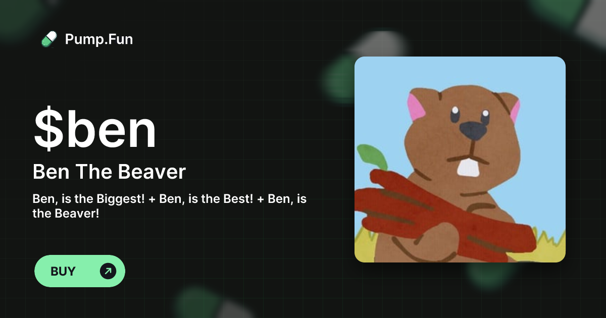Ben The Beaver ($ben) - Pump