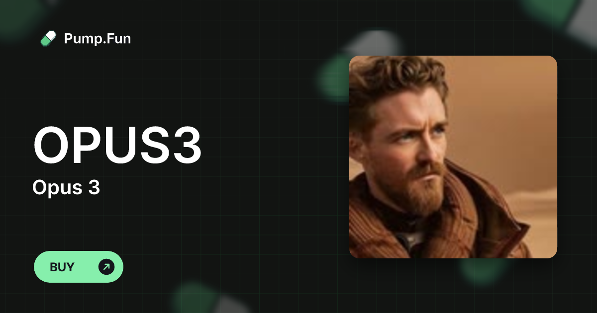 Opus 3 (OPUS3 ) - Pump