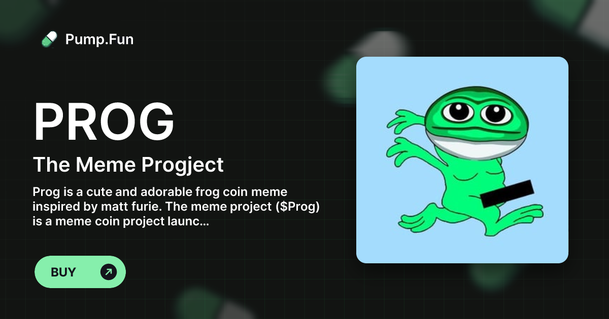 The Meme Progject (PROG) - Pump