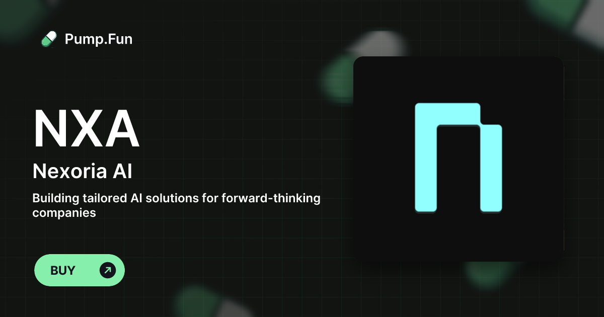 Nexoria AI (NXA) - Pump