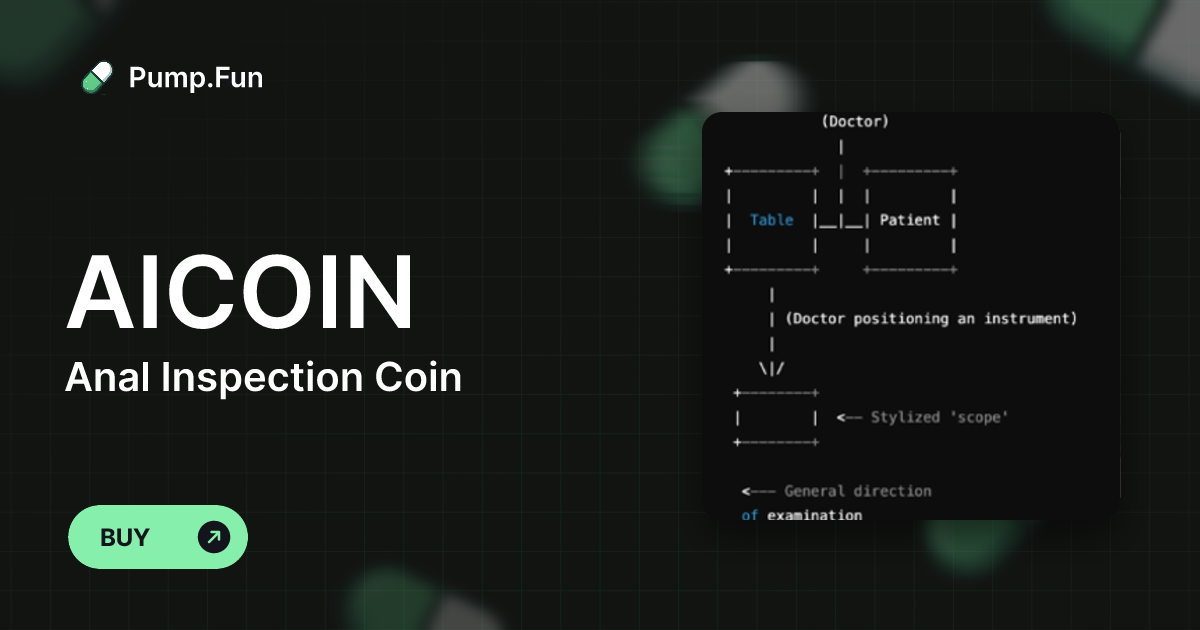Anal Inspection Coin (AICOIN) - Pump