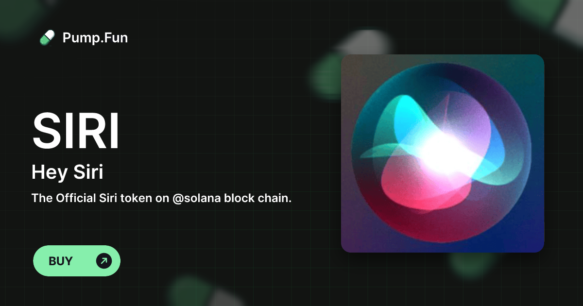 Hey Siri (SIRI) - Pump