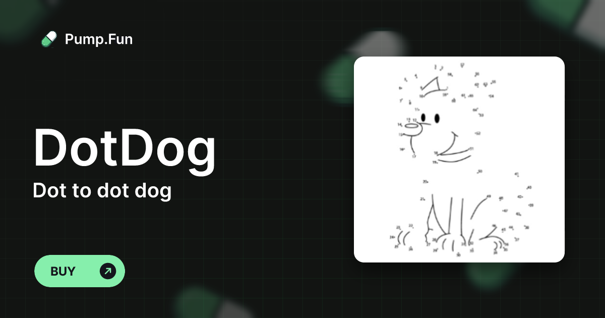 Dot to dot dog (DotDog) - Pump
