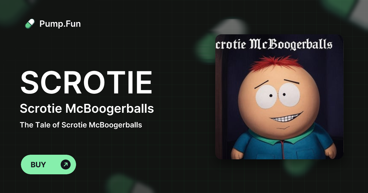 Scrotie McBoogerballs (SCROTIE) - Pump