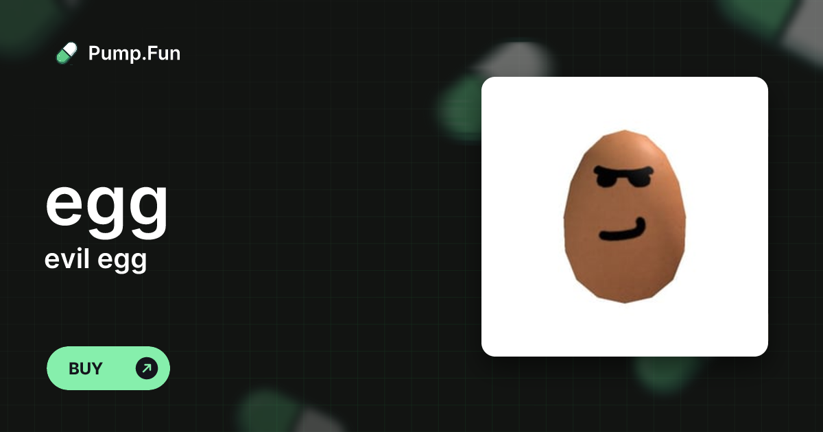 evil egg (egg) - Pump