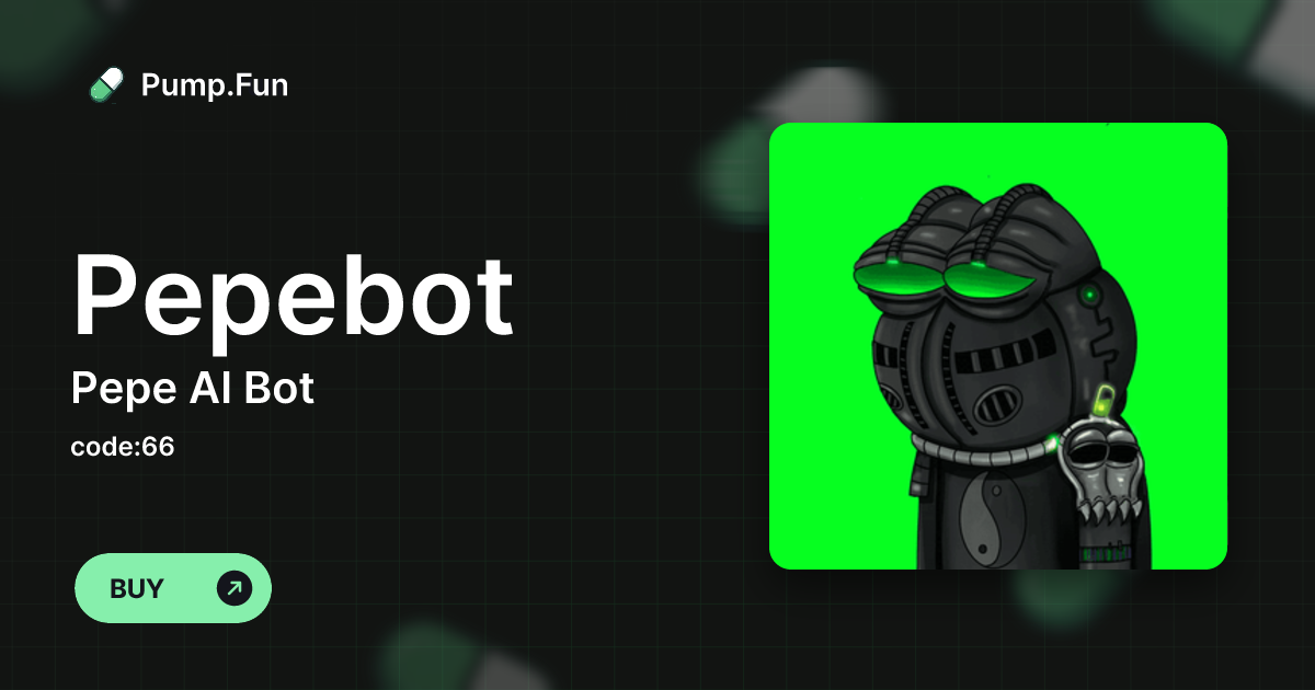 Pepe AI Bot (Pepebot) - Pump