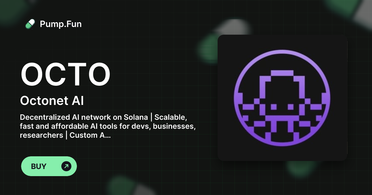 Octonet AI (OCTO) - Pump