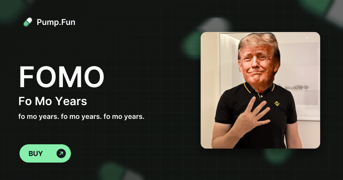 Fo Mo Years (FOMO) - Pump