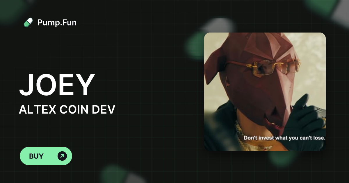 ALTEX COIN DEV (JOEY) - Pump