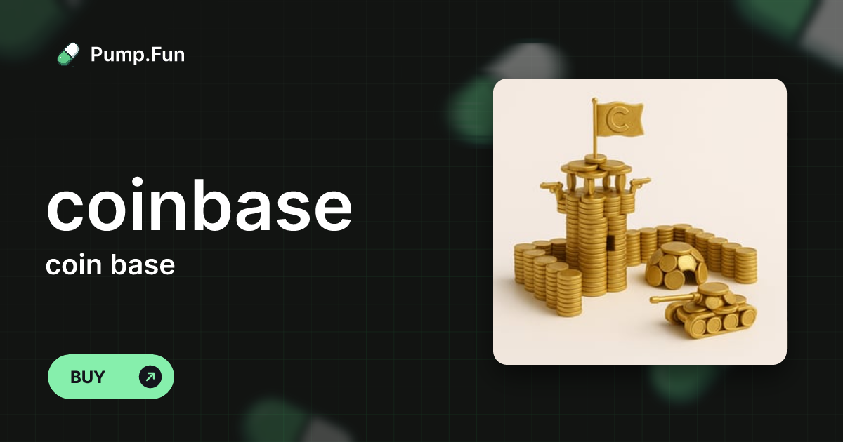 coin base (coinbase) - Pump