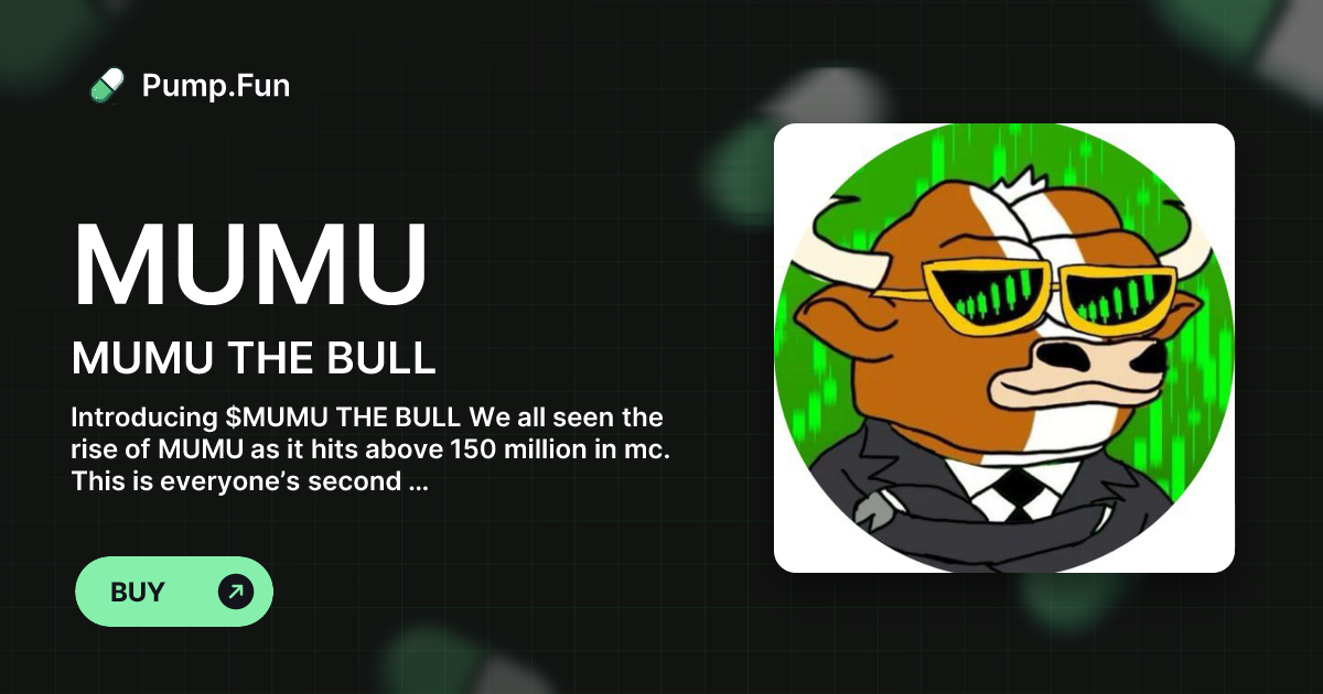 MUMU THE BULL (MUMU) - Pump