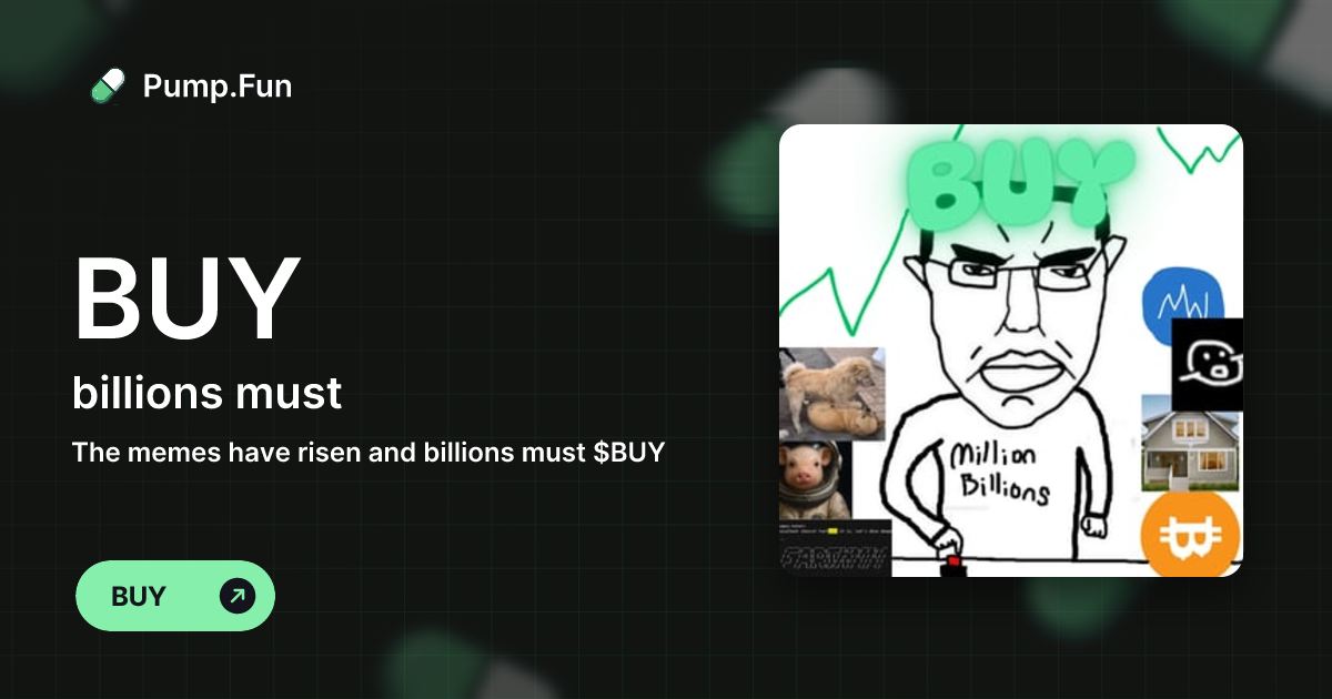billions must (BUY) - Pump